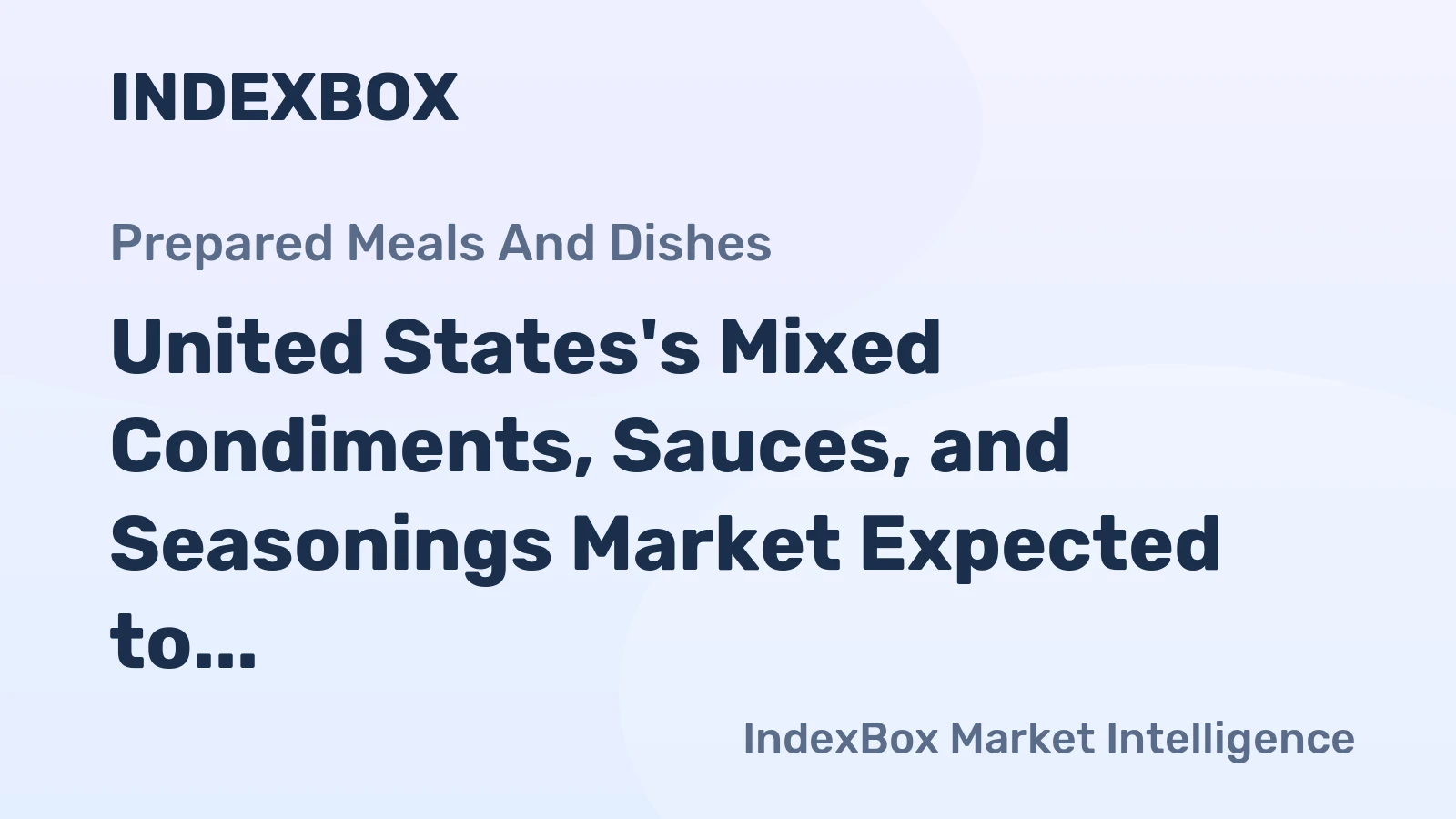 United States's Mixed Condiments, Sauces, and Seasonings Market Expected to Grow to 3.3M Tons and $11.6B by 2035