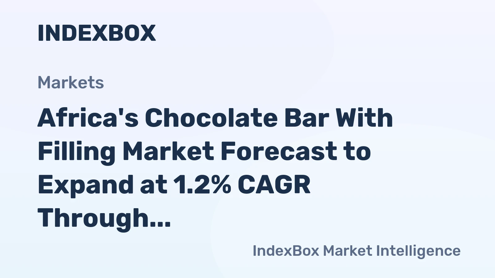 Africa's Chocolate Bar With Filling Market Forecast to Expand at 1.2% CAGR Through 2035