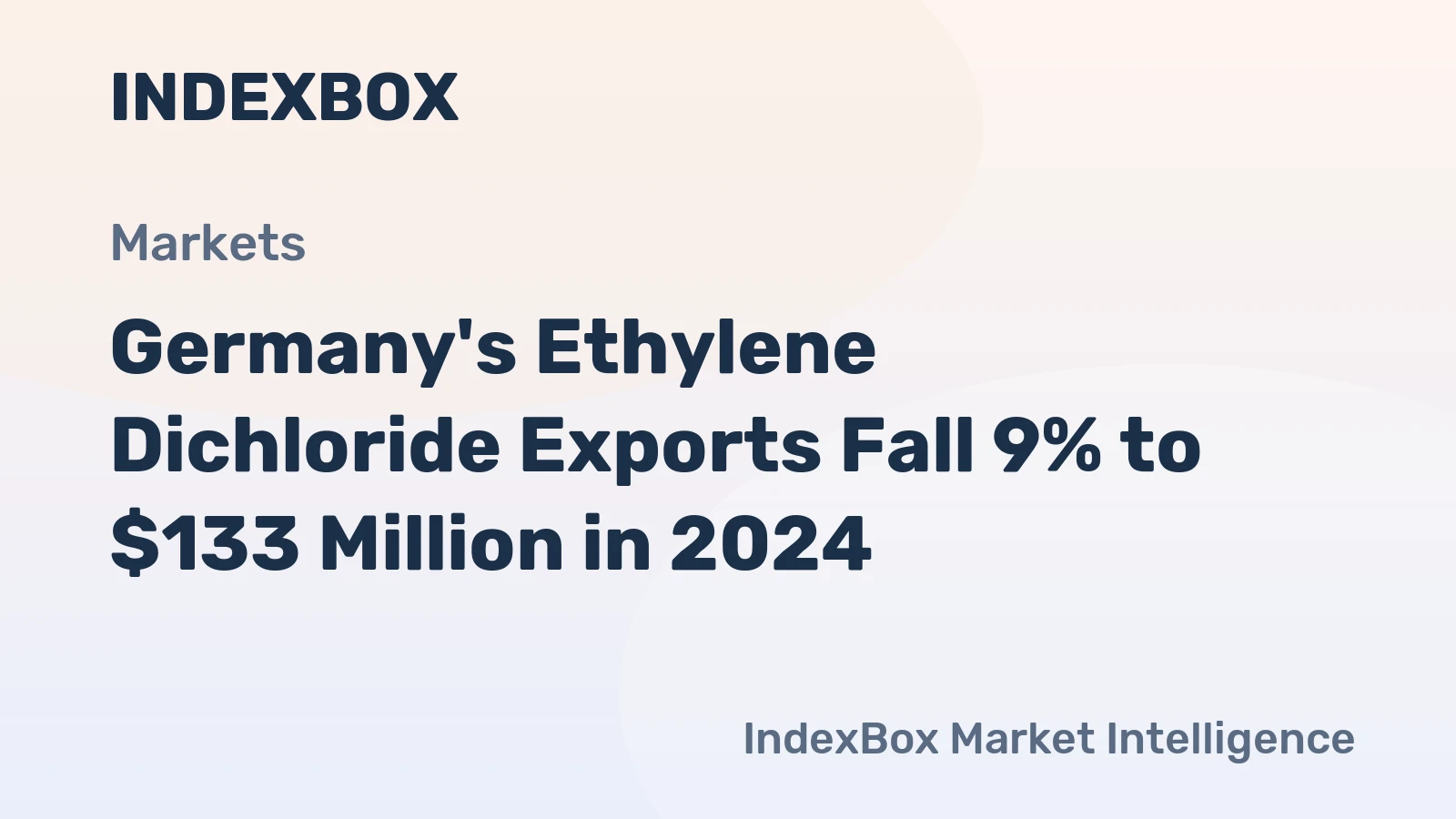 Germany's Ethylene Dichloride Exports Fall 9% to $133 Million in 2024