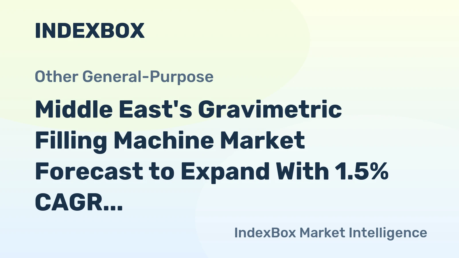 Middle East's Gravimetric Filling Machine Market Forecast to Expand With 1.5% CAGR