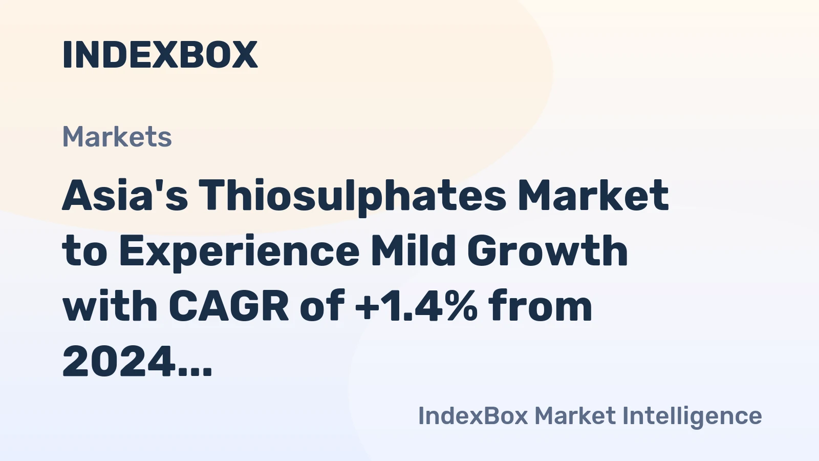 Asia's Thiosulphates Market to Experience Mild Growth with CAGR of +1.4% from 2024 to 2035