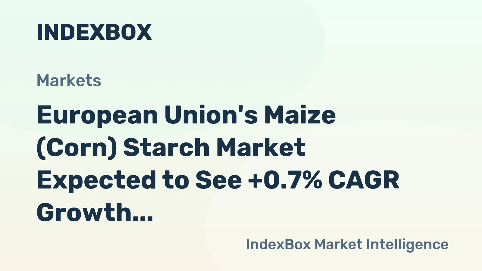 European Union's Maize (Corn) Starch Market Expected to See +0.7% CAGR Growth Through 2035