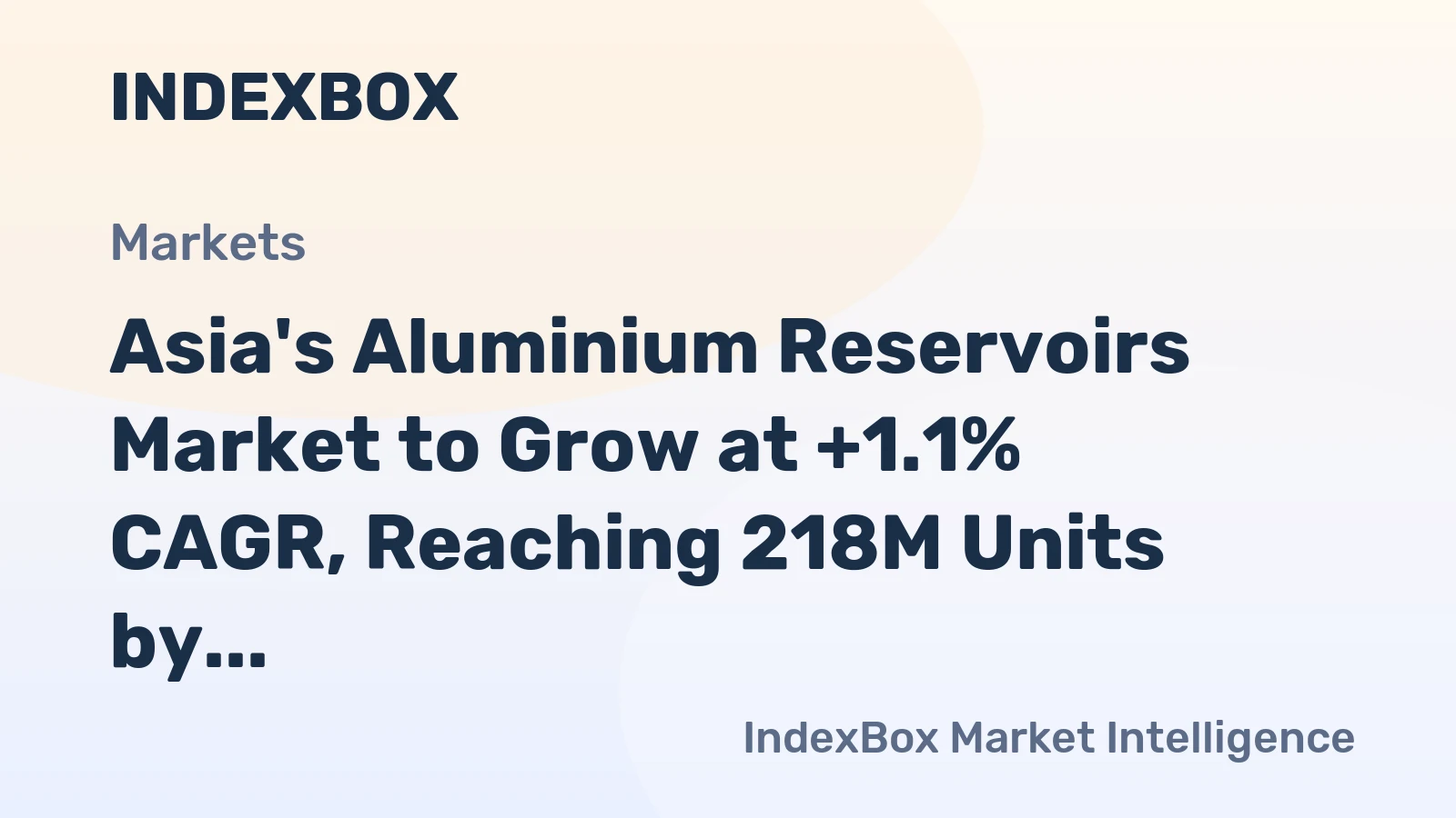 Asia's Aluminium Reservoirs Market to Grow at +1.1% CAGR, Reaching 218M Units by 2035