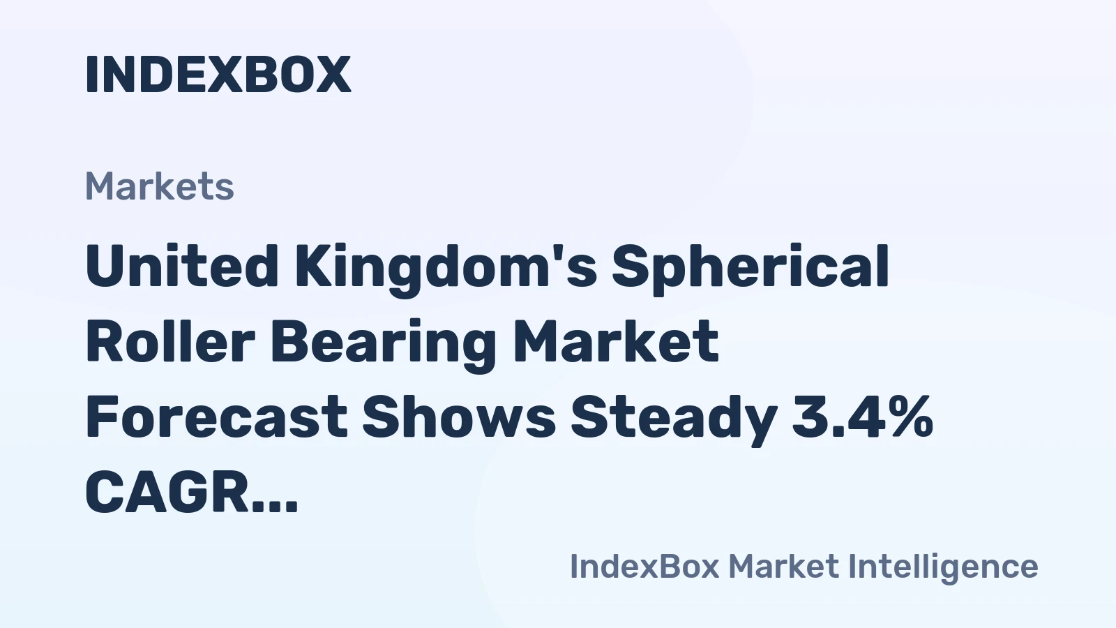 United Kingdom's Spherical Roller Bearing Market Forecast Shows Steady 3.4% CAGR Growth Through 2035