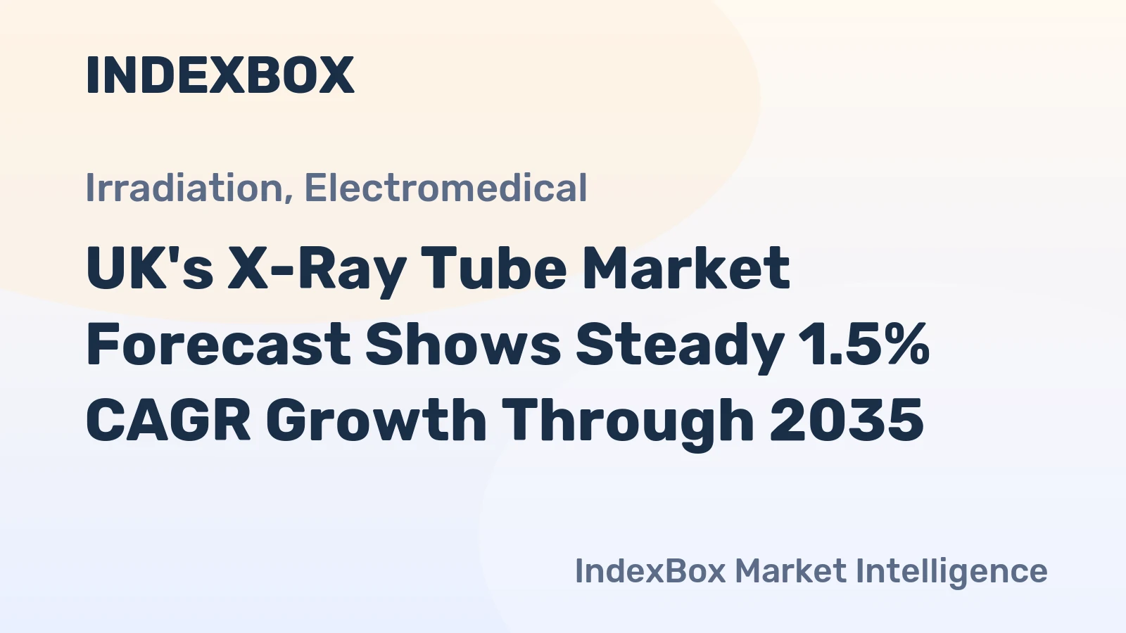 UK's X-Ray Tube Market Forecast Shows Steady 1.5% CAGR Growth Through 2035