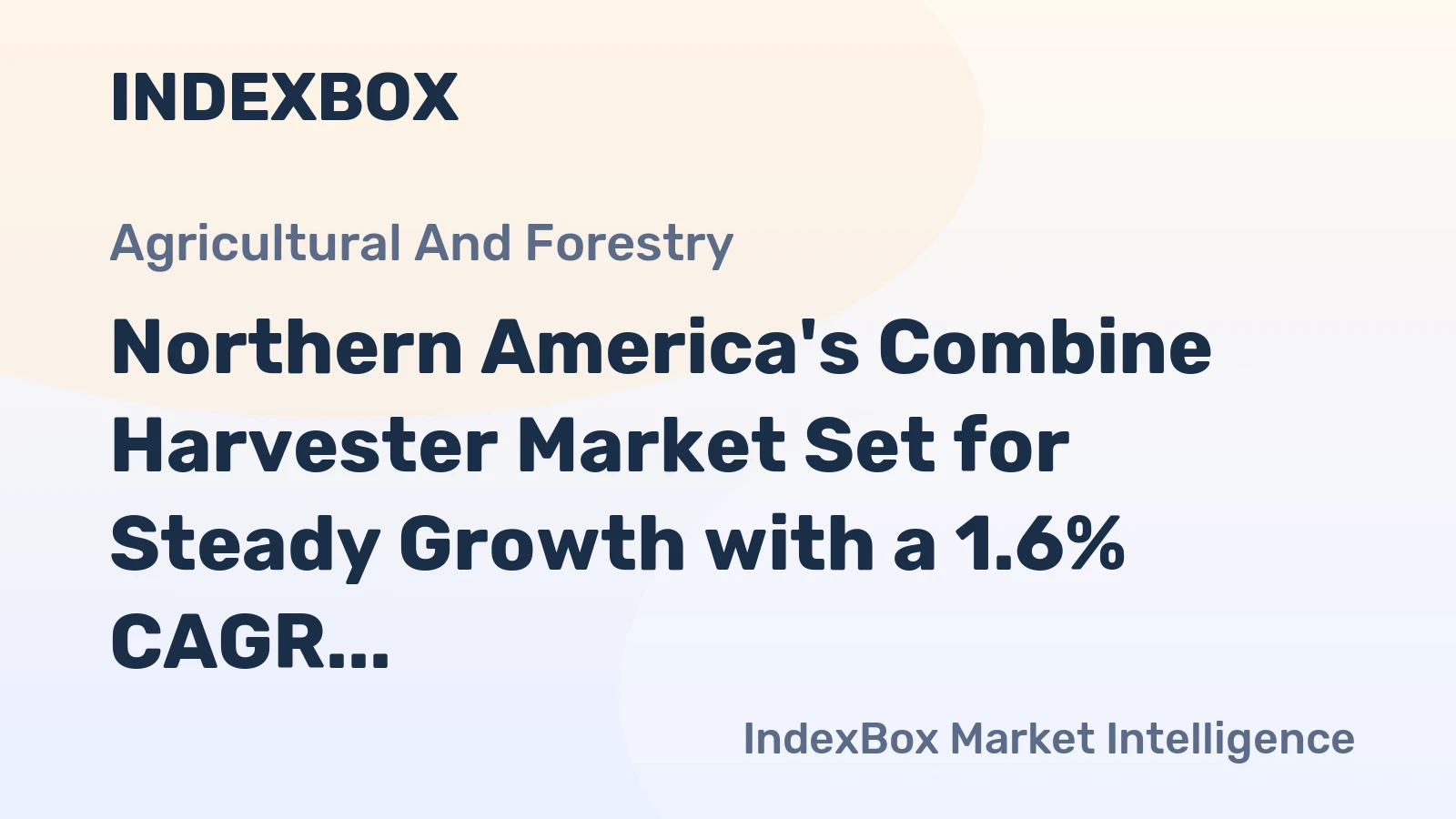 Northern America's Combine Harvester Market Set for Steady Growth with a 1.6% CAGR Through 2035