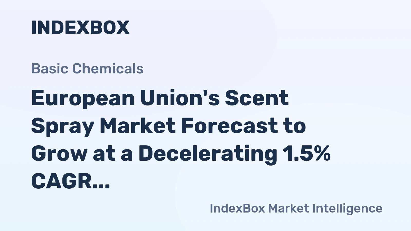 European Union's Scent Spray Market Forecast to Grow at a Decelerating 1.5% CAGR