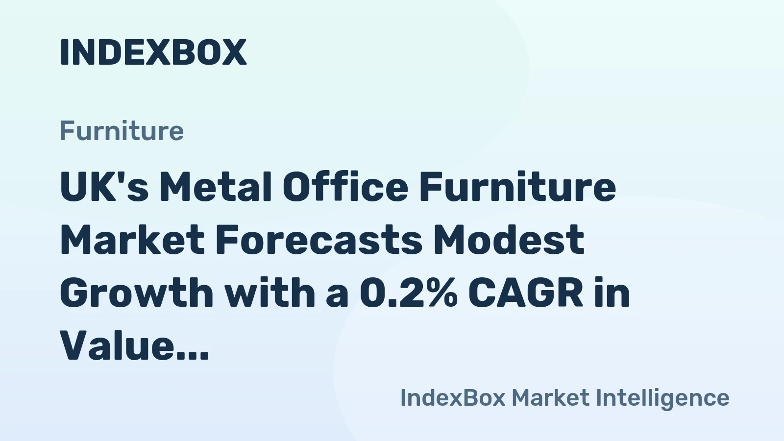 UK's Metal Office Furniture Market Forecasts Modest Growth with a 0.2% CAGR in Value