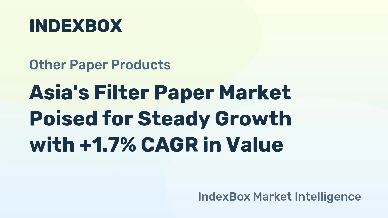 Asia's Filter Paper Market Poised for Steady Growth with +1.7% CAGR in Value