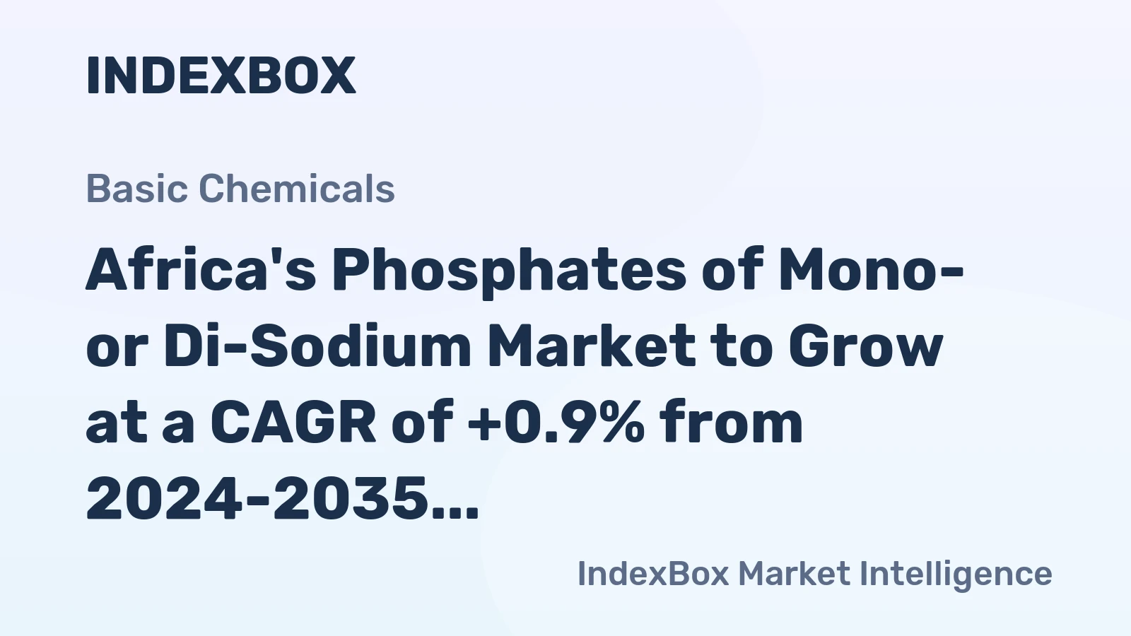 Africa's Phosphates of Mono- or Di-Sodium Market to Grow at a CAGR of +0.9% from 2024-2035