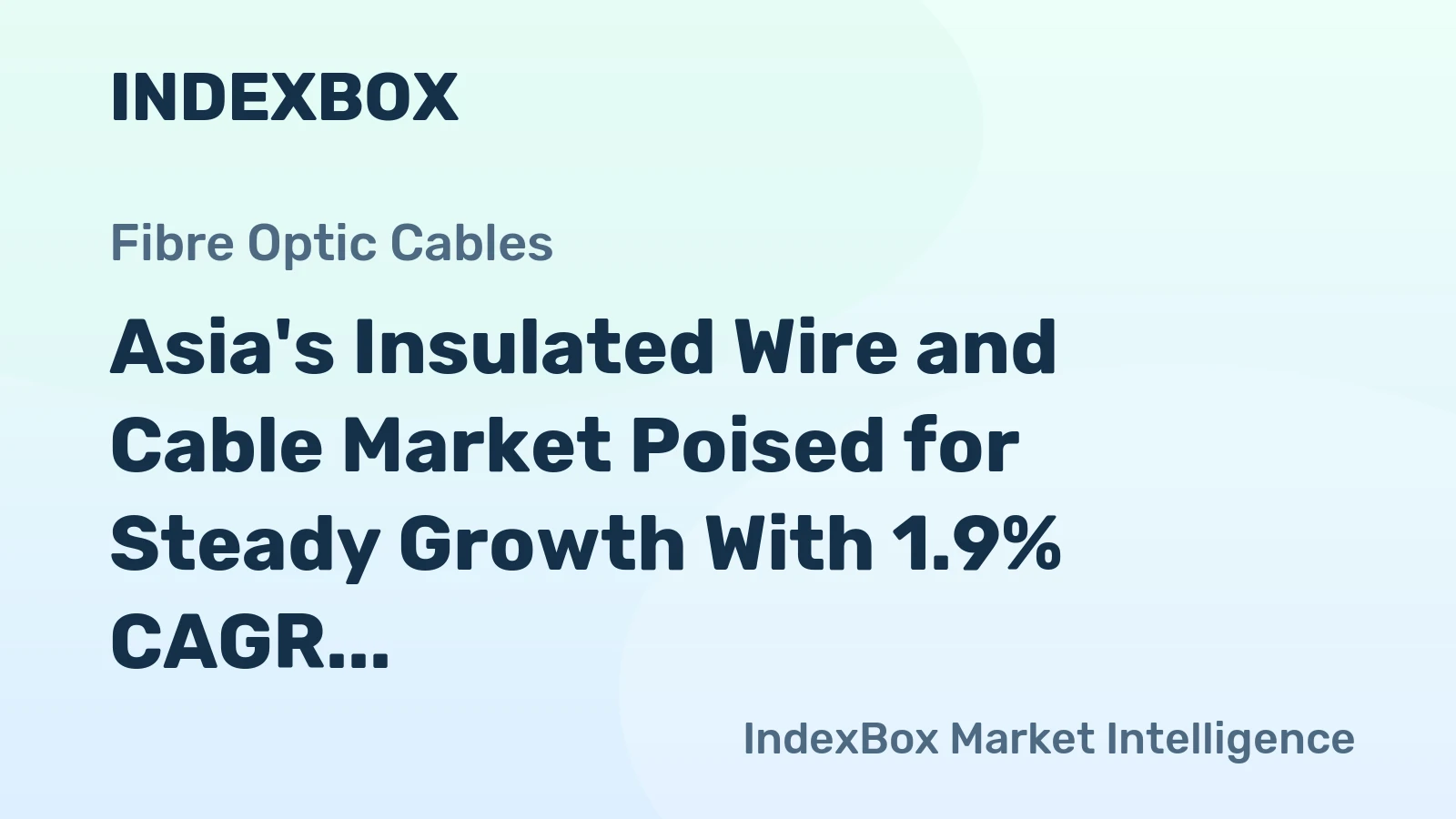 Asia's Insulated Wire and Cable Market Poised for Steady Growth With 1.9% CAGR Through 2035