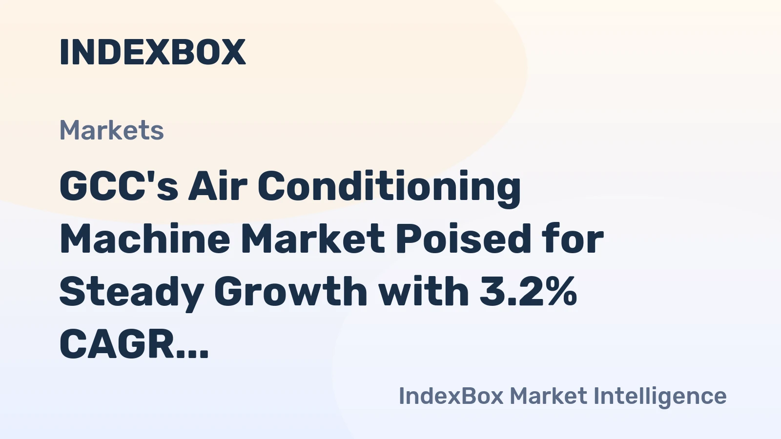 GCC's Air Conditioning Machine Market Poised for Steady Growth with 3.2% CAGR in Value