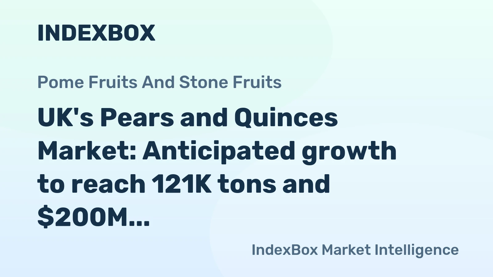 UK's Pears and Quinces Market: Anticipated growth to reach 121K tons and $200M by 2035