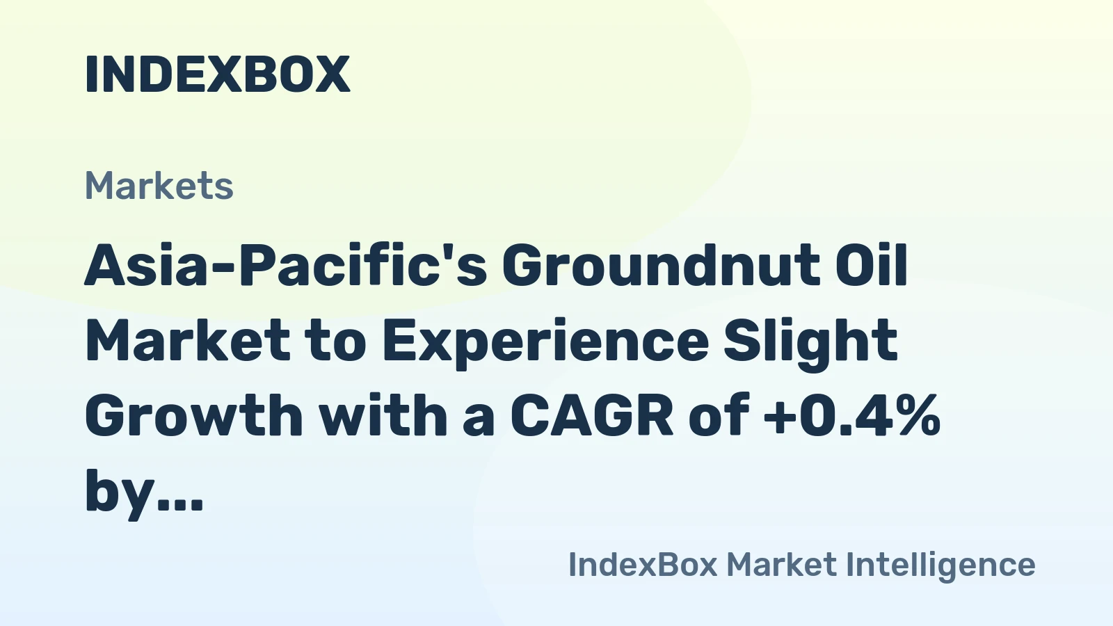 Asia-Pacific's Groundnut Oil Market to Experience Slight Growth with a CAGR of +0.4% by 2035