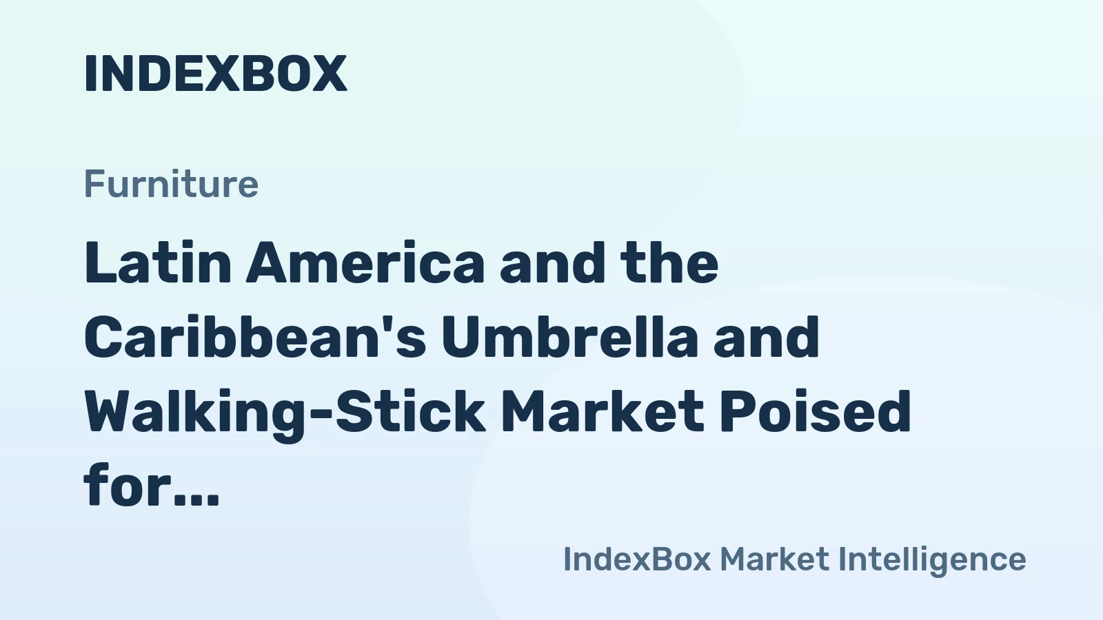 Latin America and the Caribbean's Umbrella and Walking-Stick Market Poised for Steady Growth With a 2% Volume CAGR Through 2035