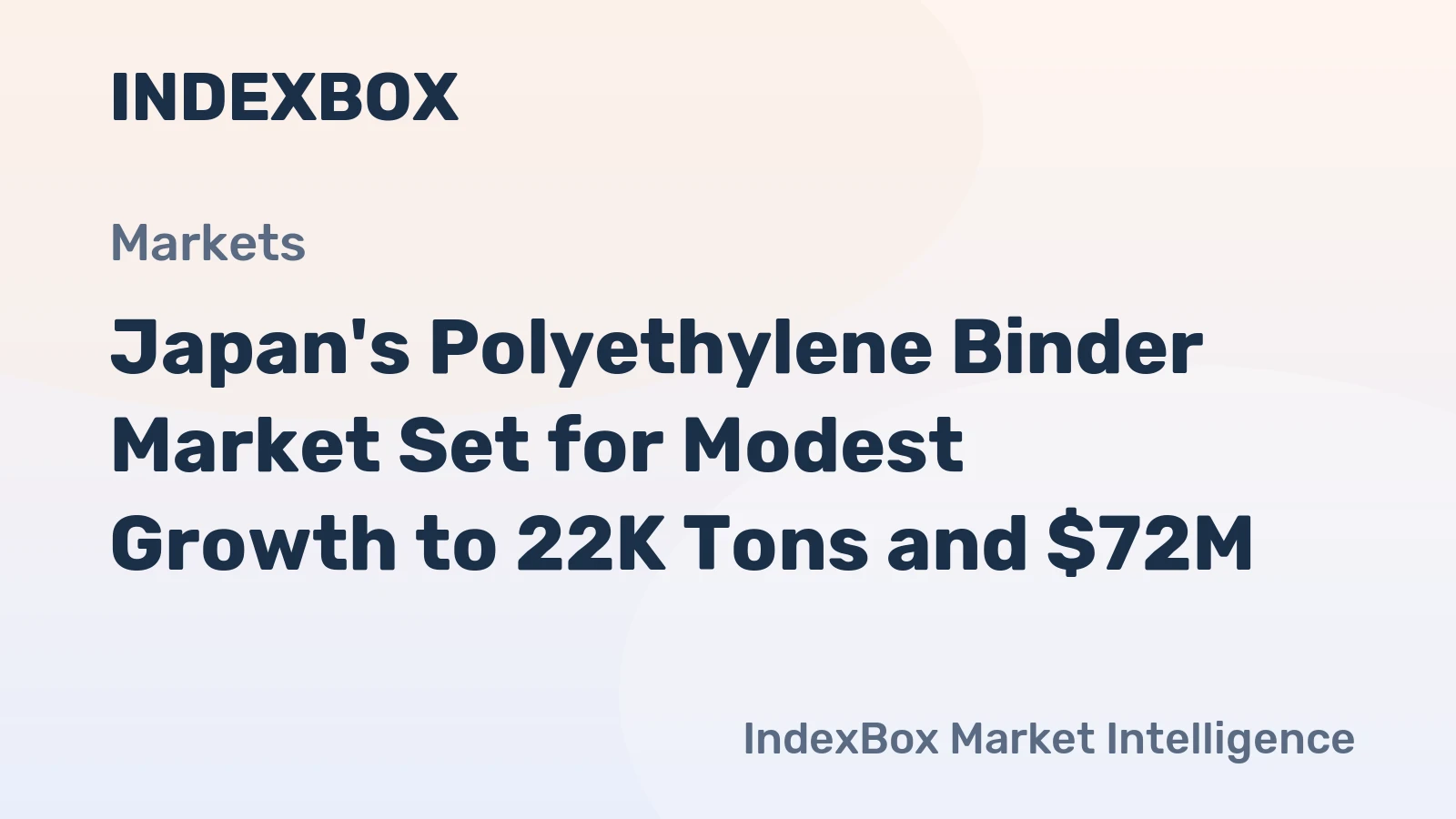Japan's Polyethylene Binder Market Set for Modest Growth to 22K Tons and $72M
