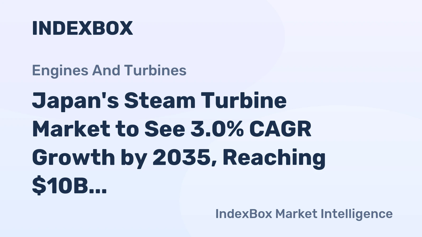 Japan's Steam Turbine Market to See 3.0% CAGR Growth by 2035, Reaching $10B in Value