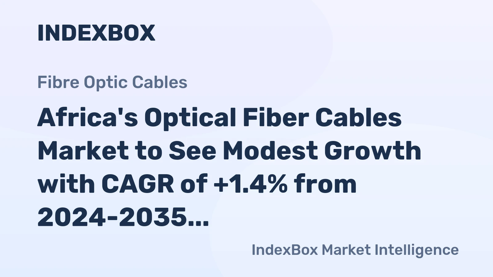 Africa's Optical Fiber Cables Market to See Modest Growth with CAGR of +1.4% from 2024-2035