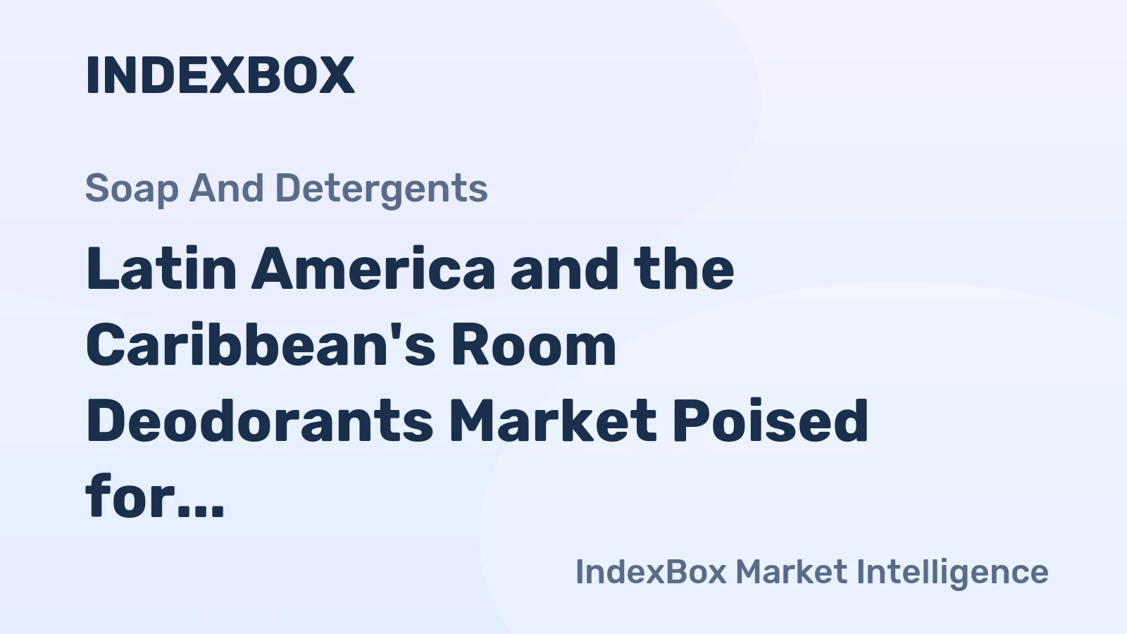 Latin America and the Caribbean's Room Deodorants Market Poised for Steady 2.3% CAGR Growth Through 2035