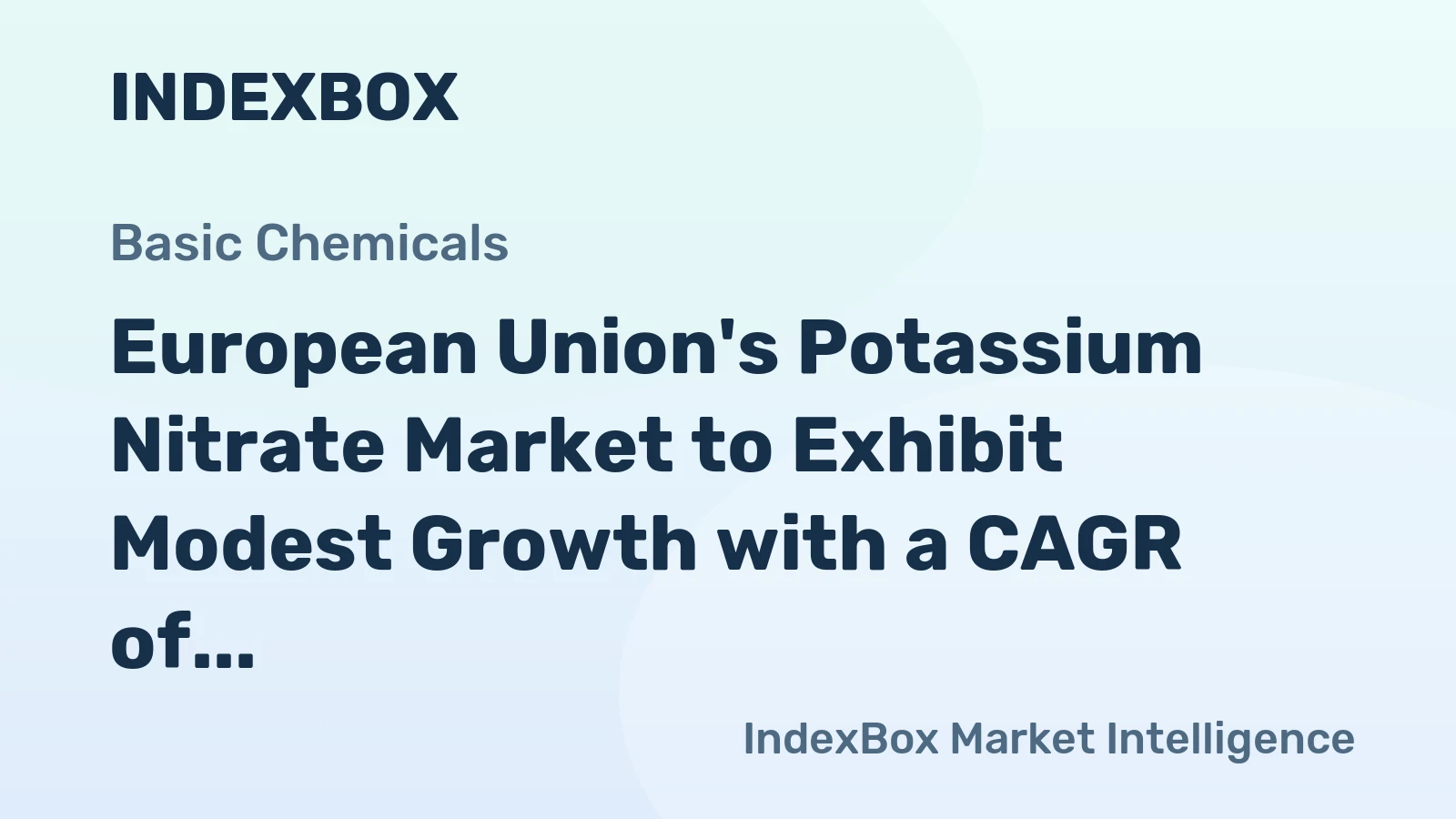European Union's Potassium Nitrate Market to Exhibit Modest Growth with a CAGR of +1.6% by 2035, Reaching $625M in Value