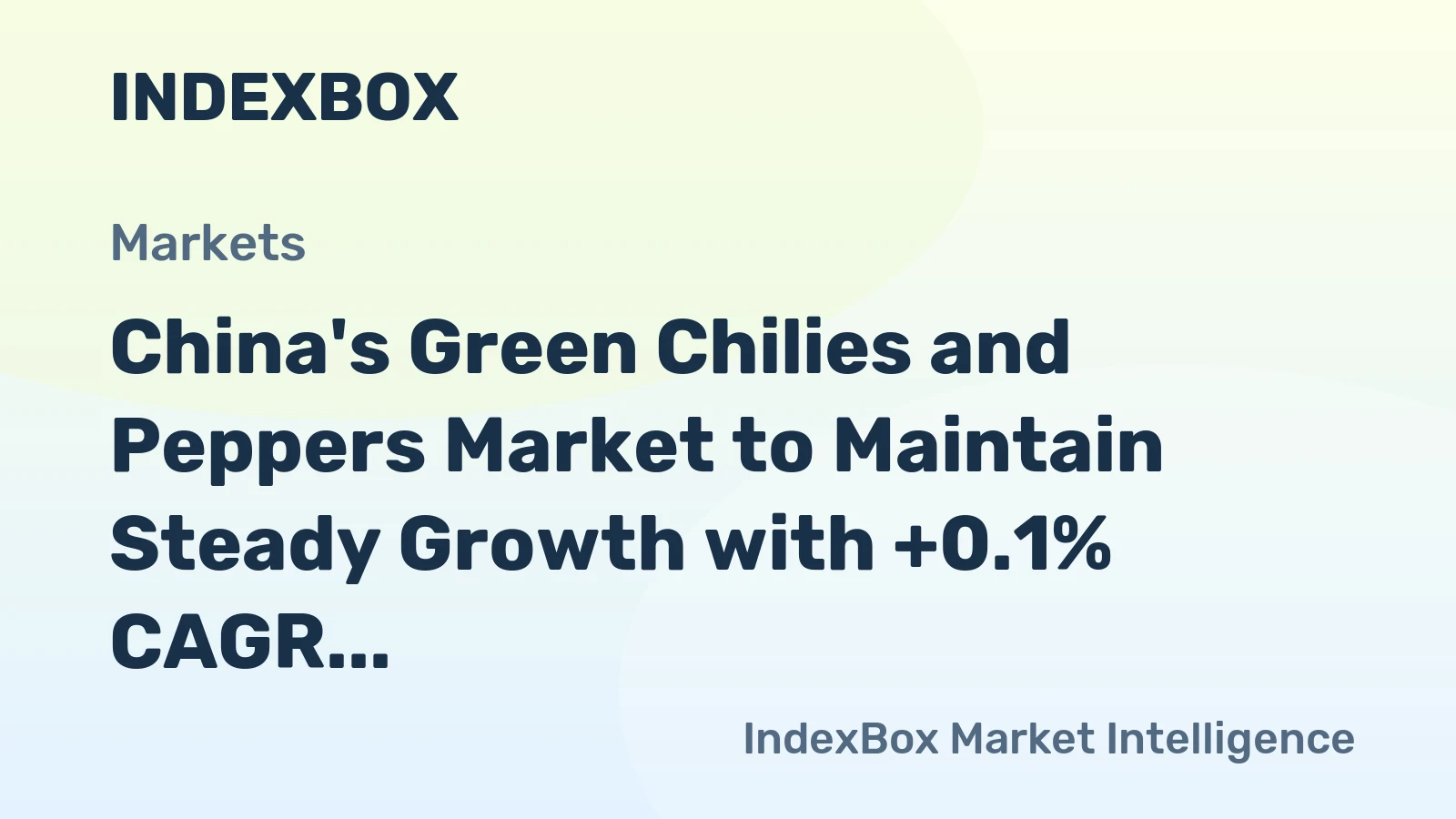 China's Green Chilies and Peppers Market to Maintain Steady Growth with +0.1% CAGR Through 2035