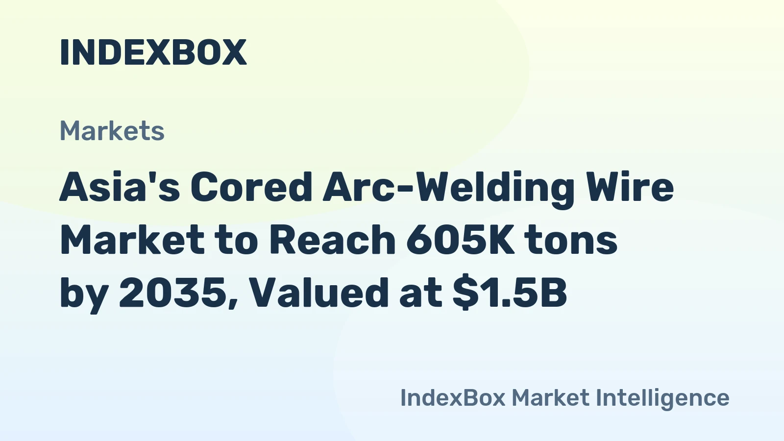 Asia's Cored Arc-Welding Wire Market to Reach 605K tons by 2035, Valued at $1.5B