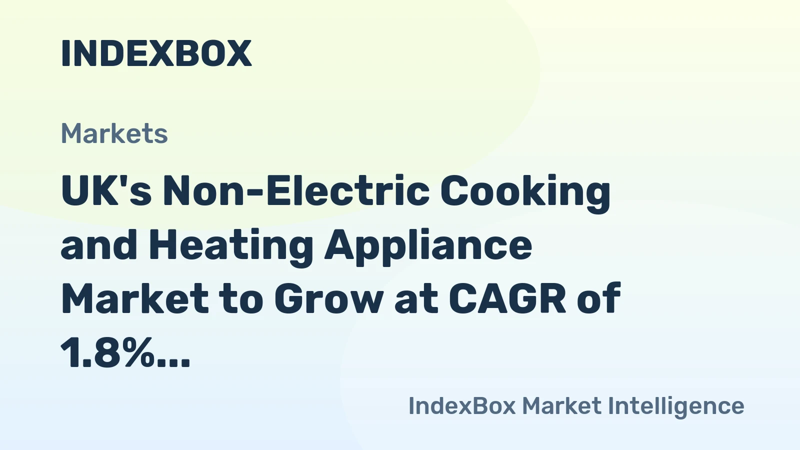 UK's Non-Electric Cooking and Heating Appliance Market to Grow at CAGR of 1.8%, Reaching $480M by 2035