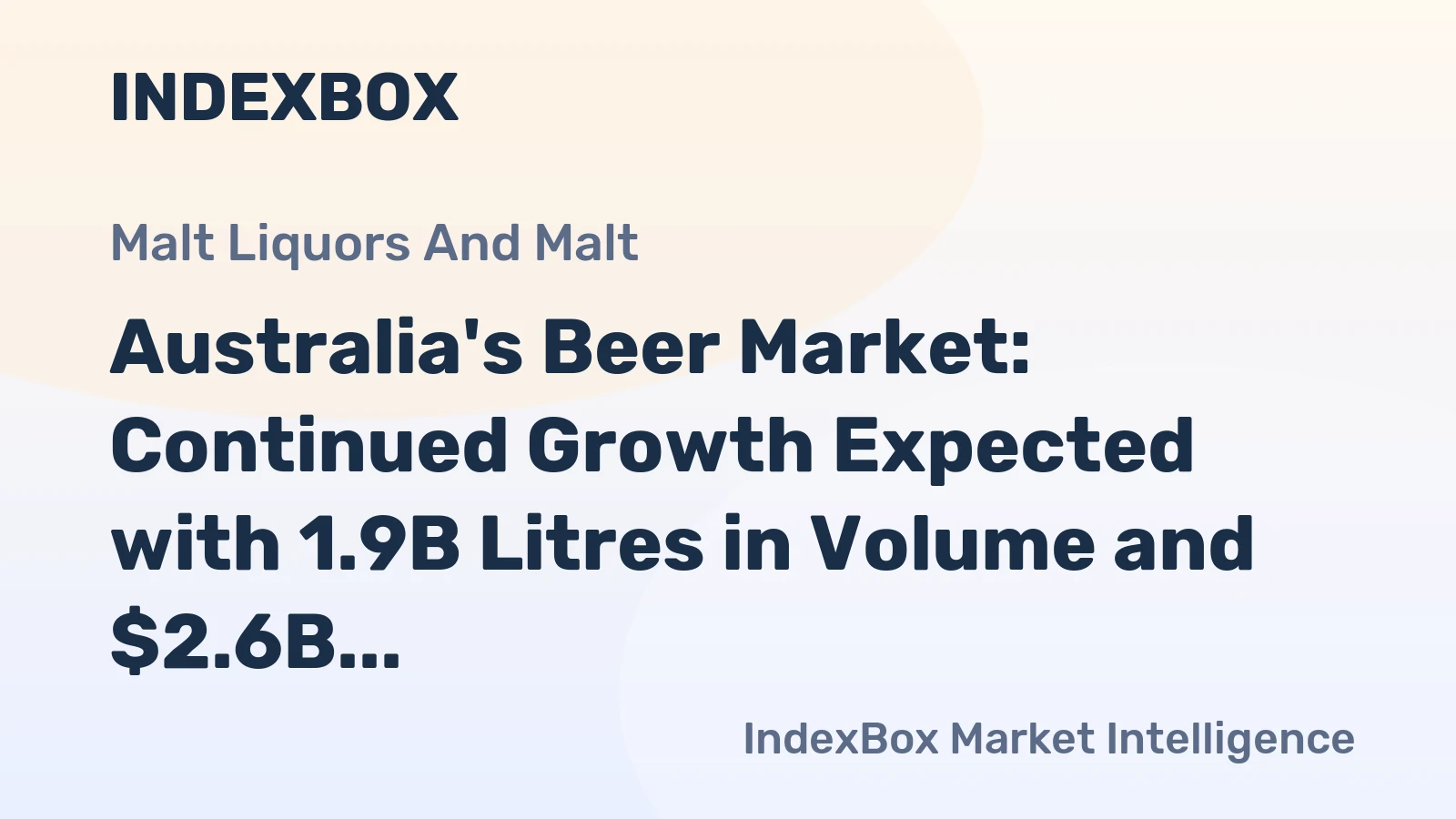 Australia's Beer Market: Continued Growth Expected with 1.9B Litres in Volume and $2.6B in Value by 2035