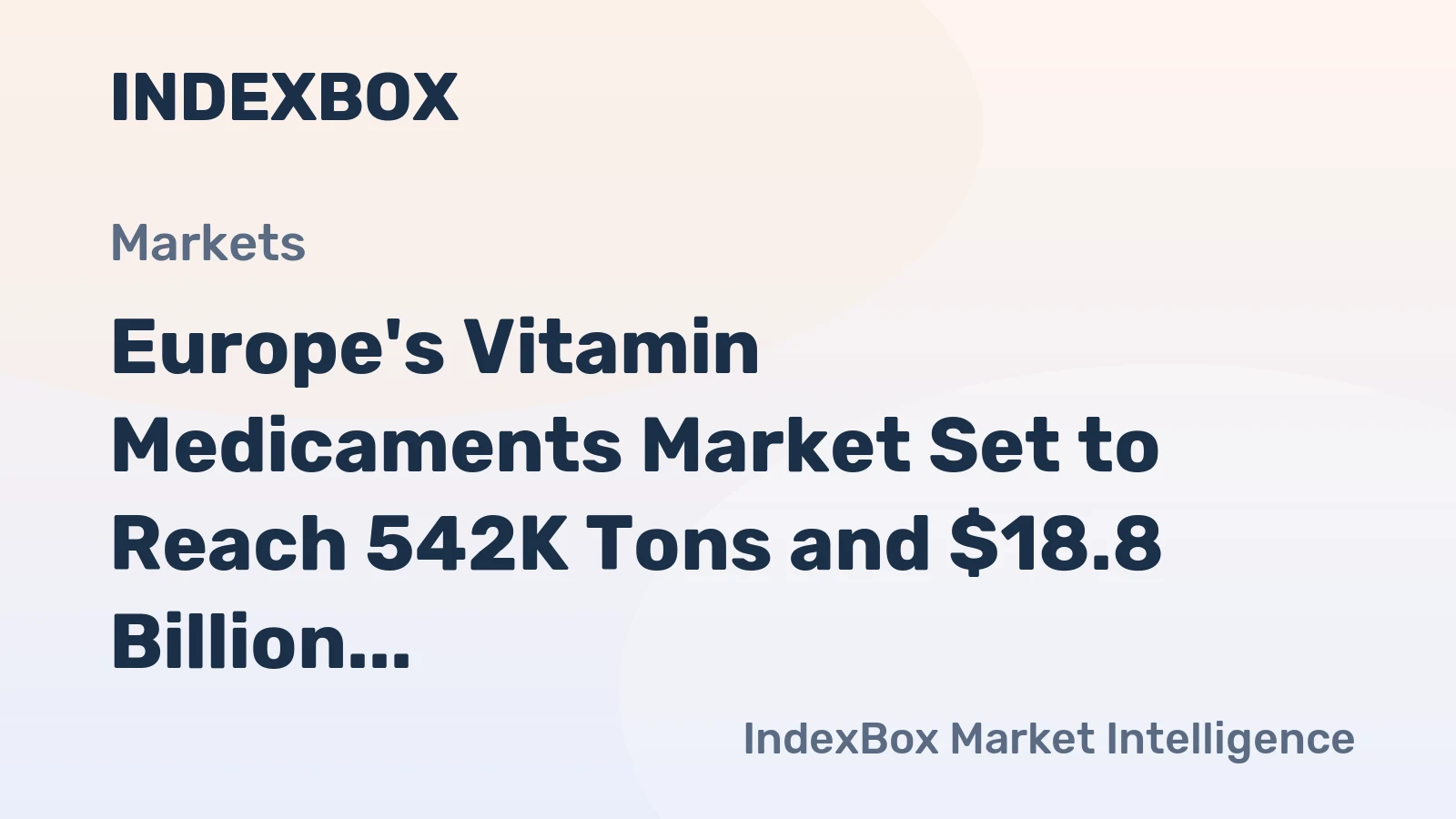 Europe's Vitamin Medicaments Market Set to Reach 542K Tons and $18.8 Billion by 2035
