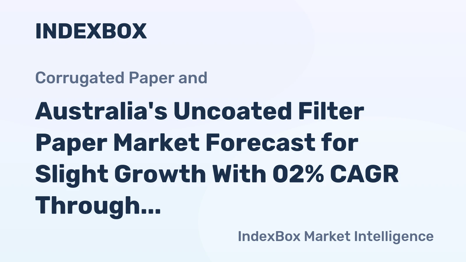 Australia's Uncoated Filter Paper Market Forecast for Slight Growth With 02% CAGR Through 2035