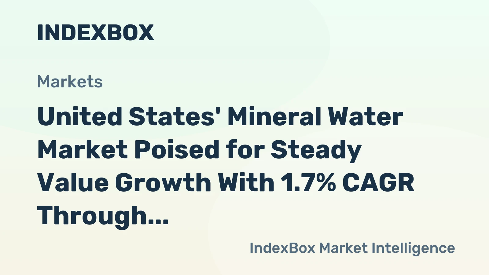 United States' Mineral Water Market Poised for Steady Value Growth With 1.7% CAGR Through 2035