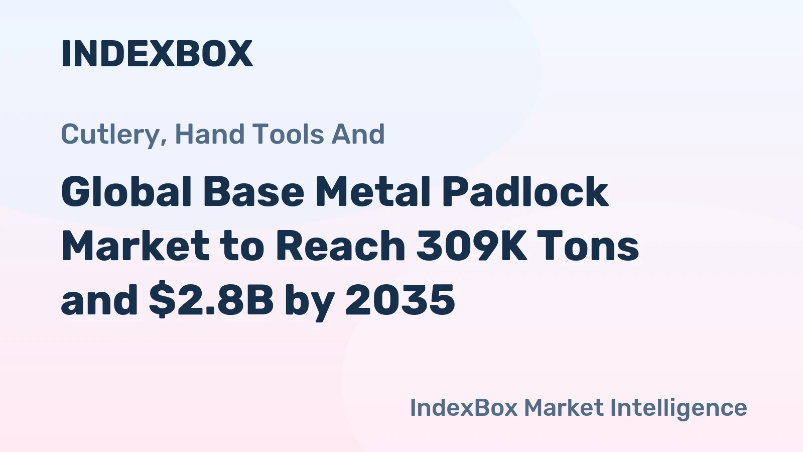 Global Base Metal Padlock Market to Reach 309K Tons and $2.8B by 2035