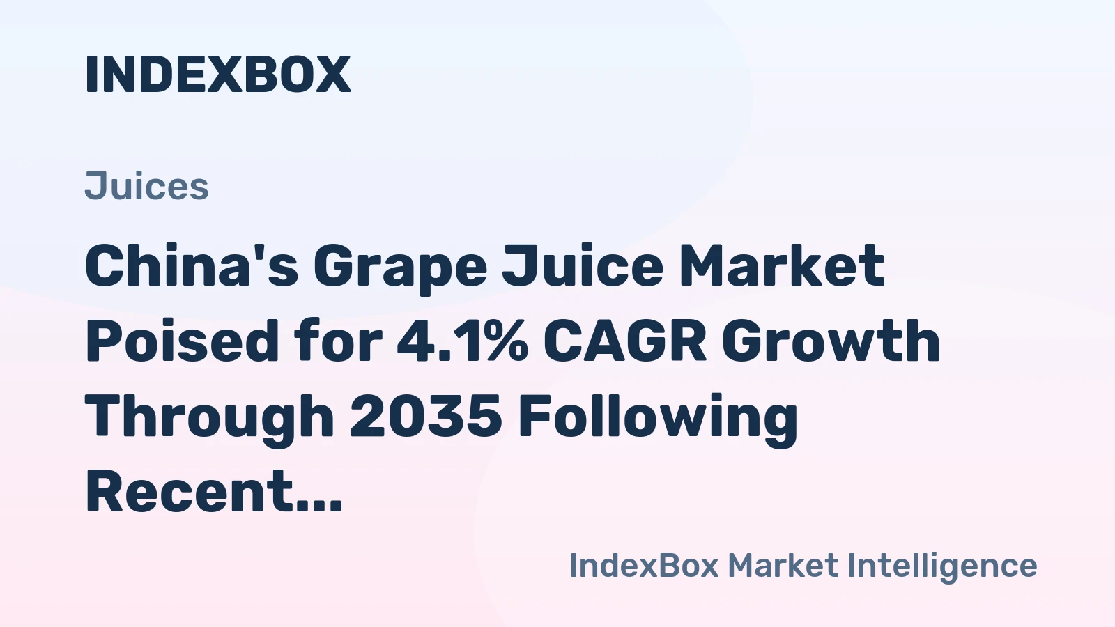 China's Grape Juice Market Poised for 4.1% CAGR Growth Through 2035 Following Recent Contraction