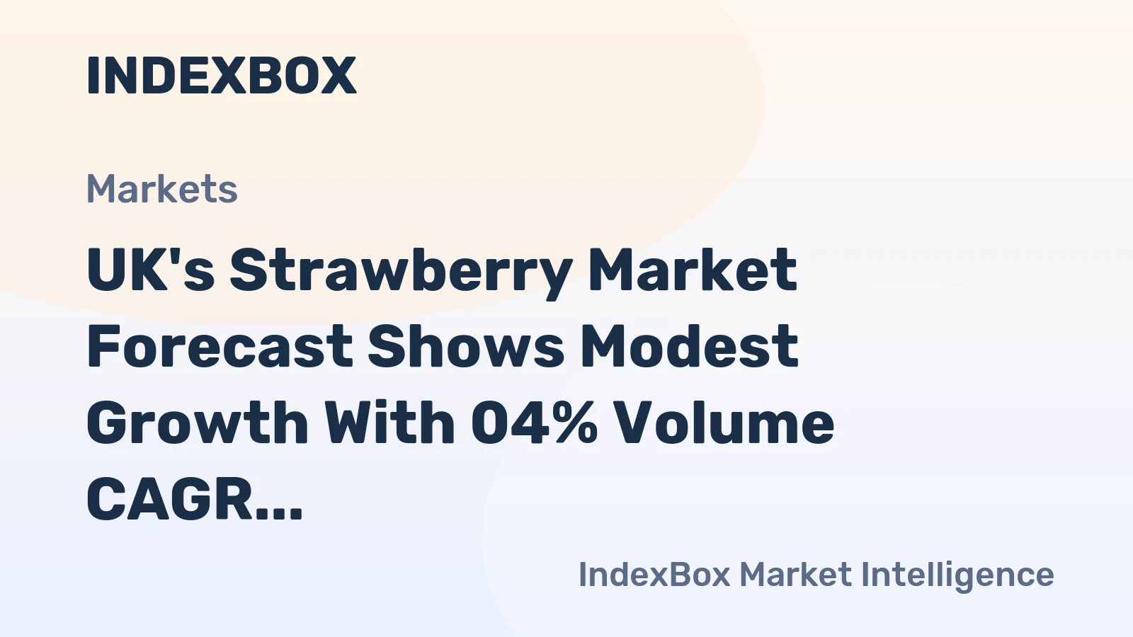 UK's Strawberry Market Forecast Shows Modest Growth With 04% Volume CAGR Through 2035