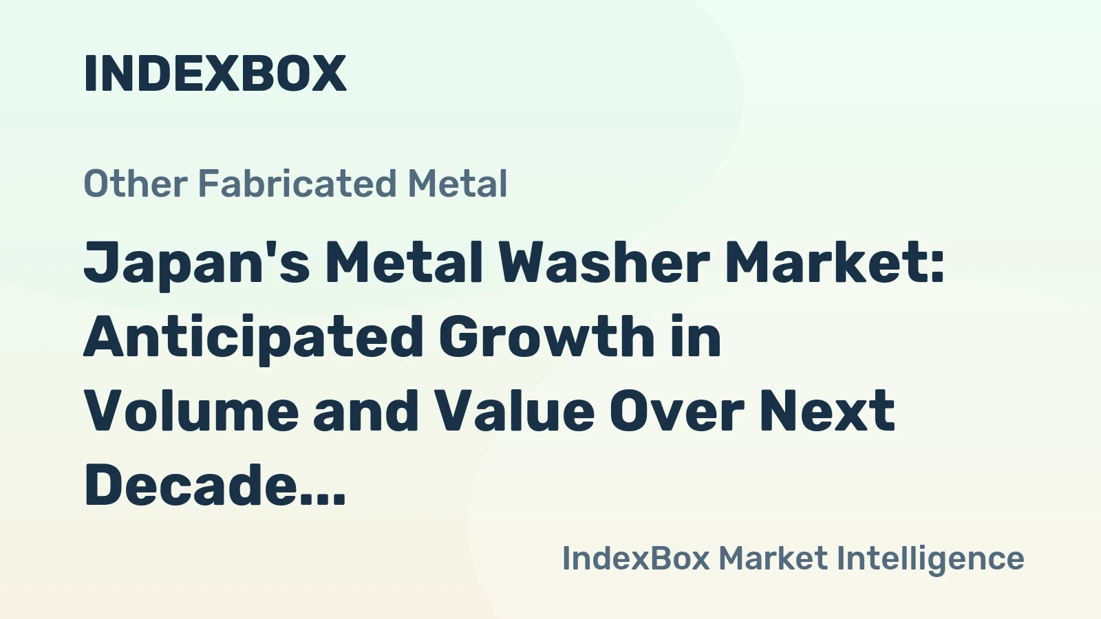Japan's Metal Washer Market: Anticipated Growth in Volume and Value Over Next Decade