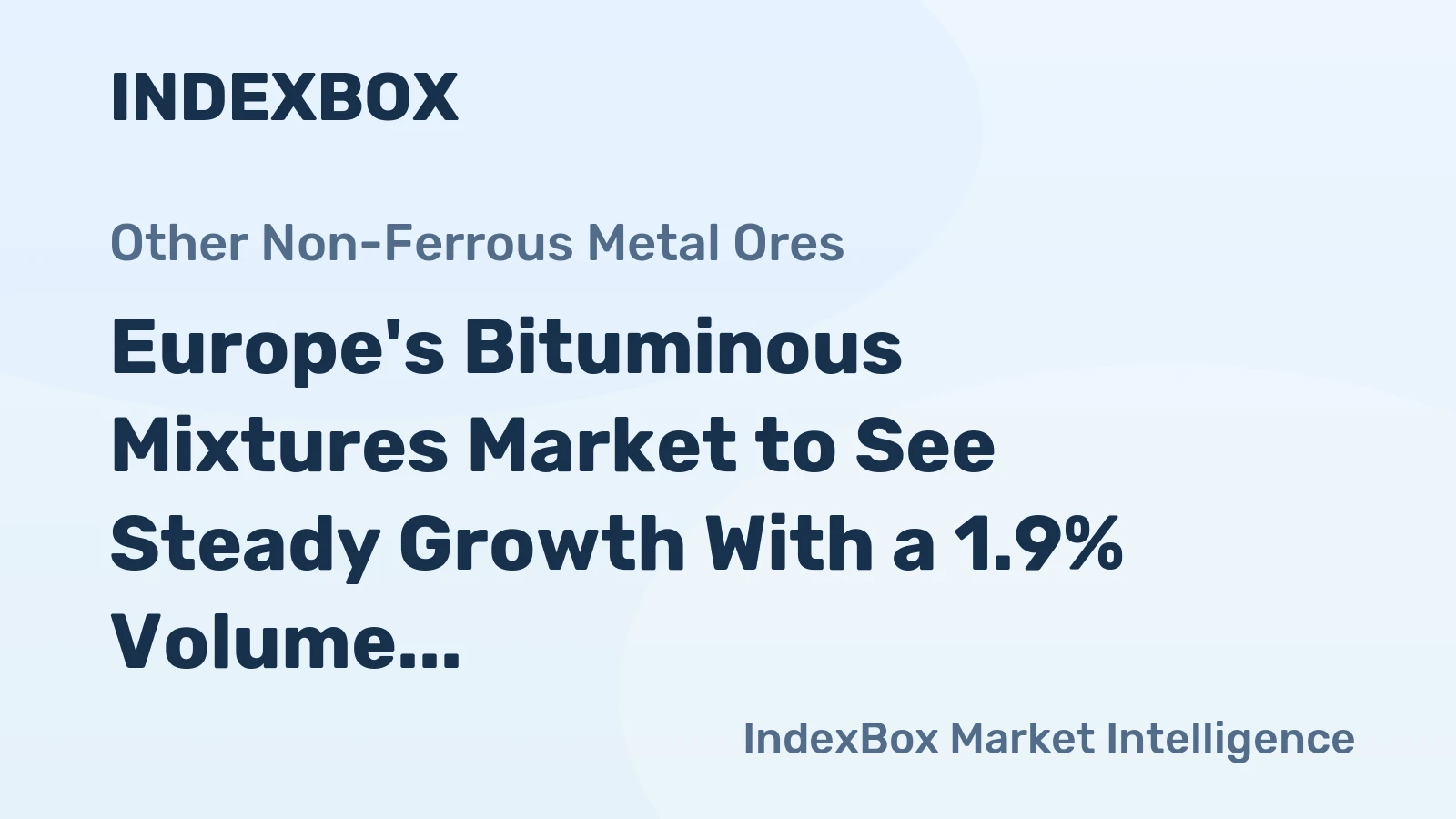 Europe's Bituminous Mixtures Market to See Steady Growth With a 1.9% Volume CAGR Through 2035