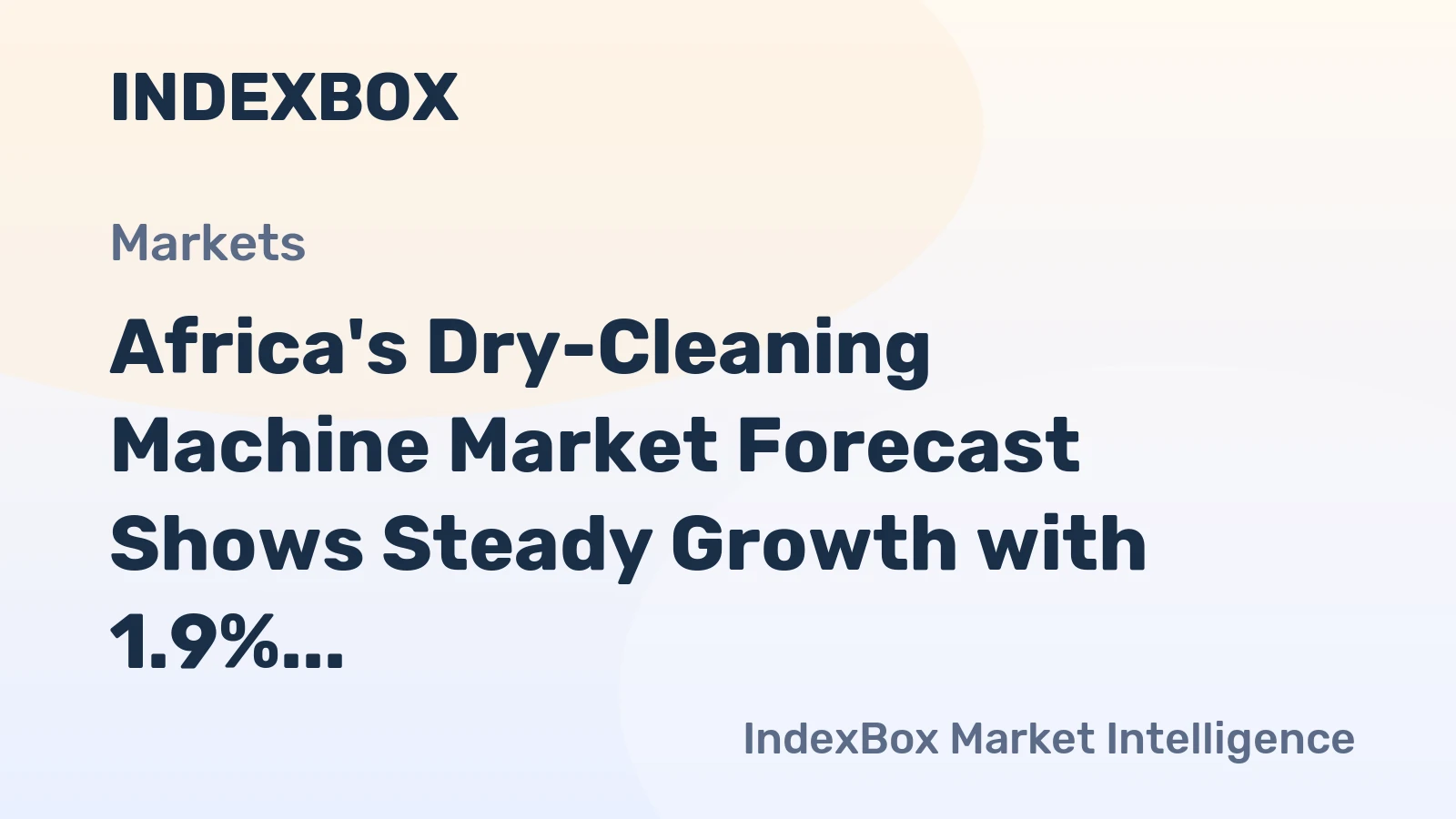 Africa's Dry-Cleaning Machine Market Forecast Shows Steady Growth with 1.9% CAGR in Value