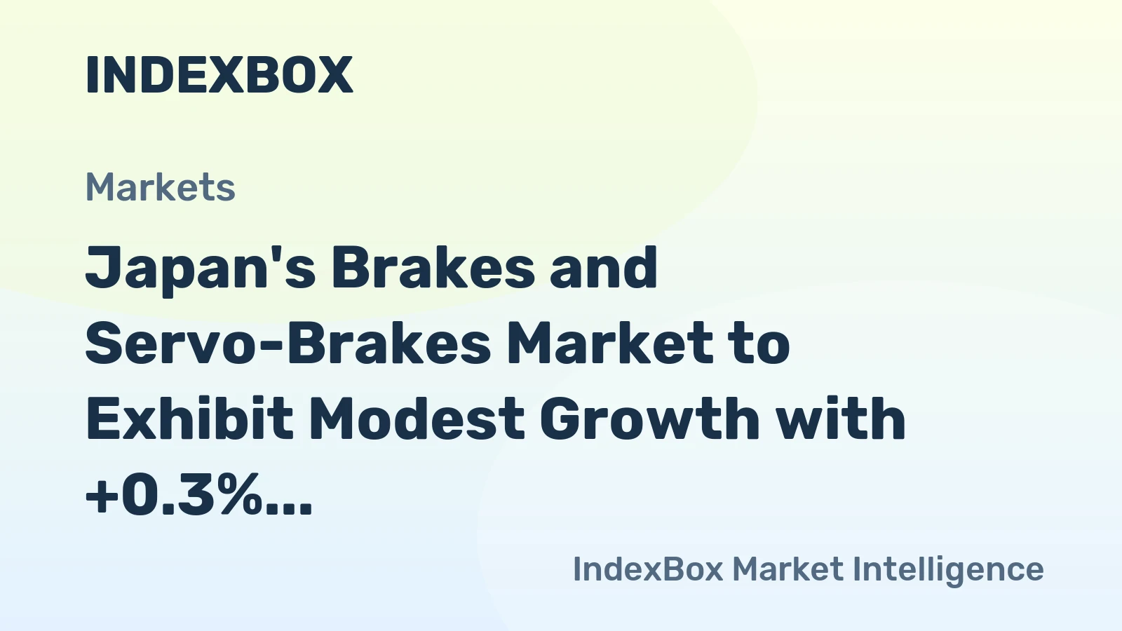 Japan's Brakes and Servo-Brakes Market to Exhibit Modest Growth with +0.3% CAGR