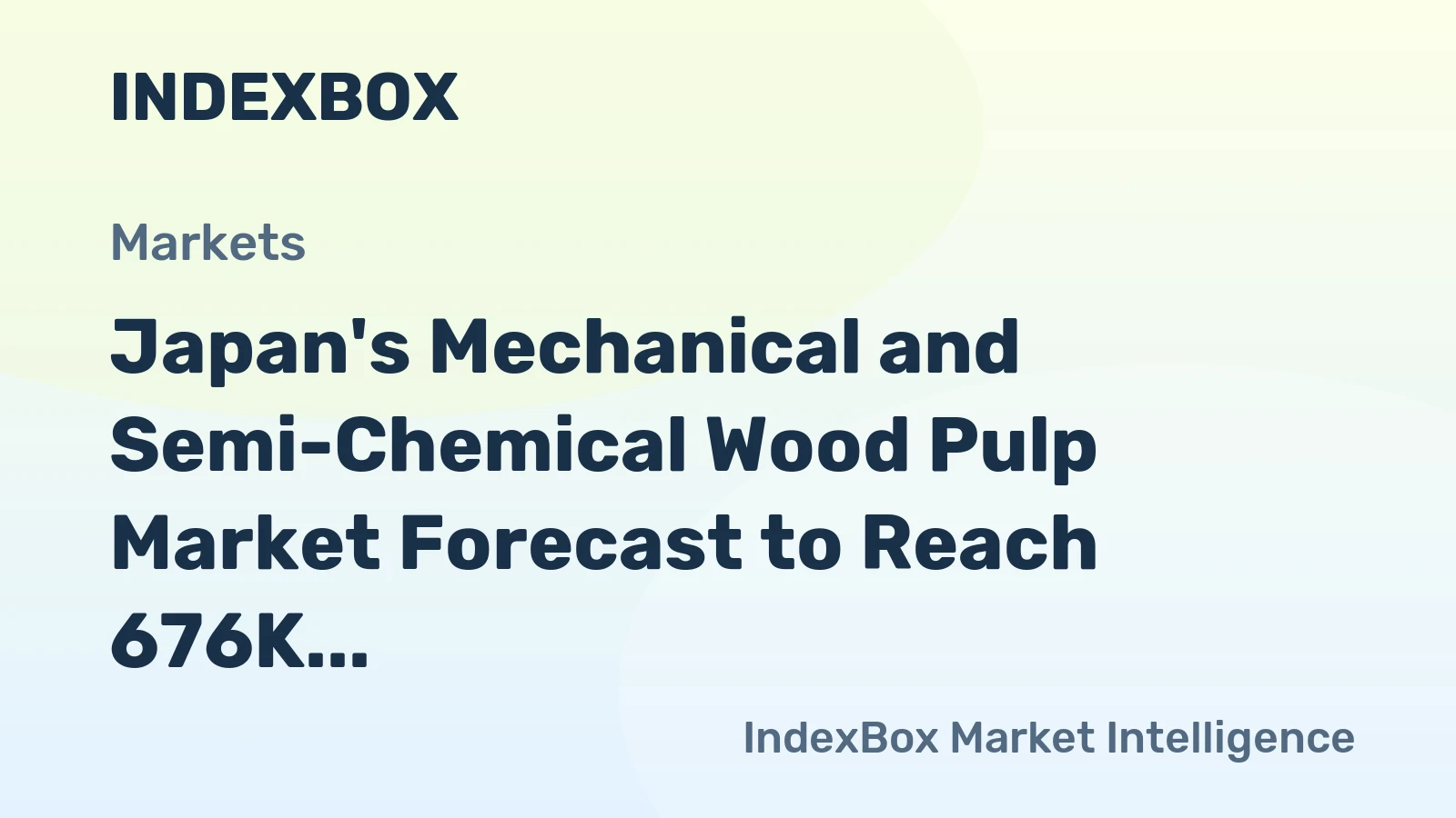 Japan's Mechanical and Semi-Chemical Wood Pulp Market Forecast to Reach 676K Tons and $411M by 2035