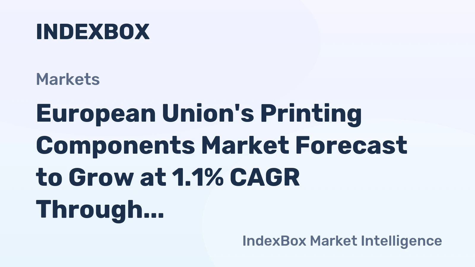 European Union's Printing Components Market Forecast to Grow at 1.1% CAGR Through 2035
