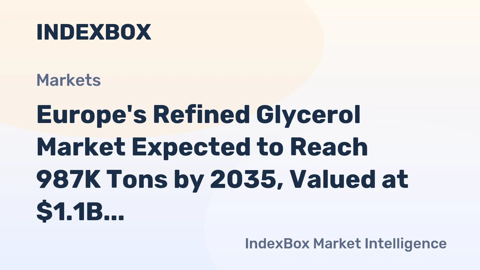 Europe's Refined Glycerol Market Expected to Reach 987K Tons by 2035, Valued at $1.1B
