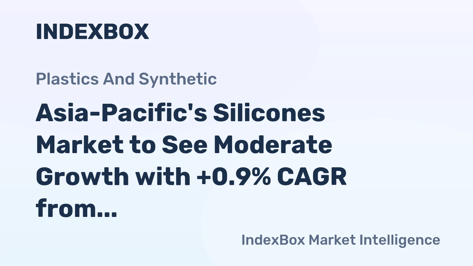 Asia-Pacific's Silicones Market to See Moderate Growth with +0.9% CAGR from 2024-2035