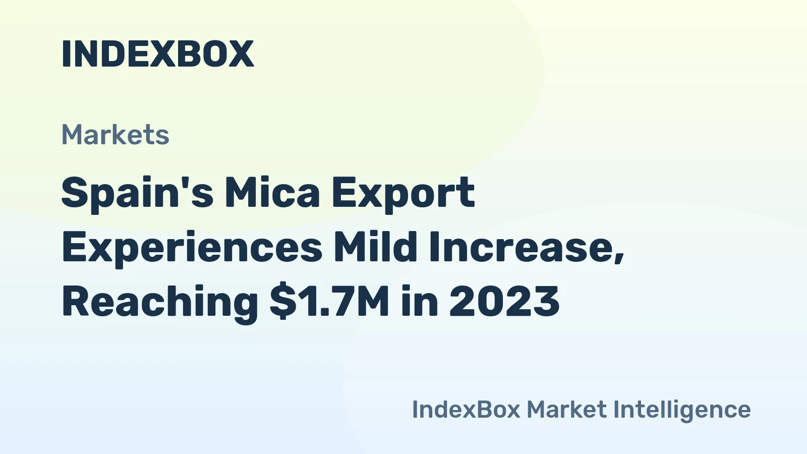 Spain's Mica Export Experiences Mild Increase, Reaching $1.7M in 2023