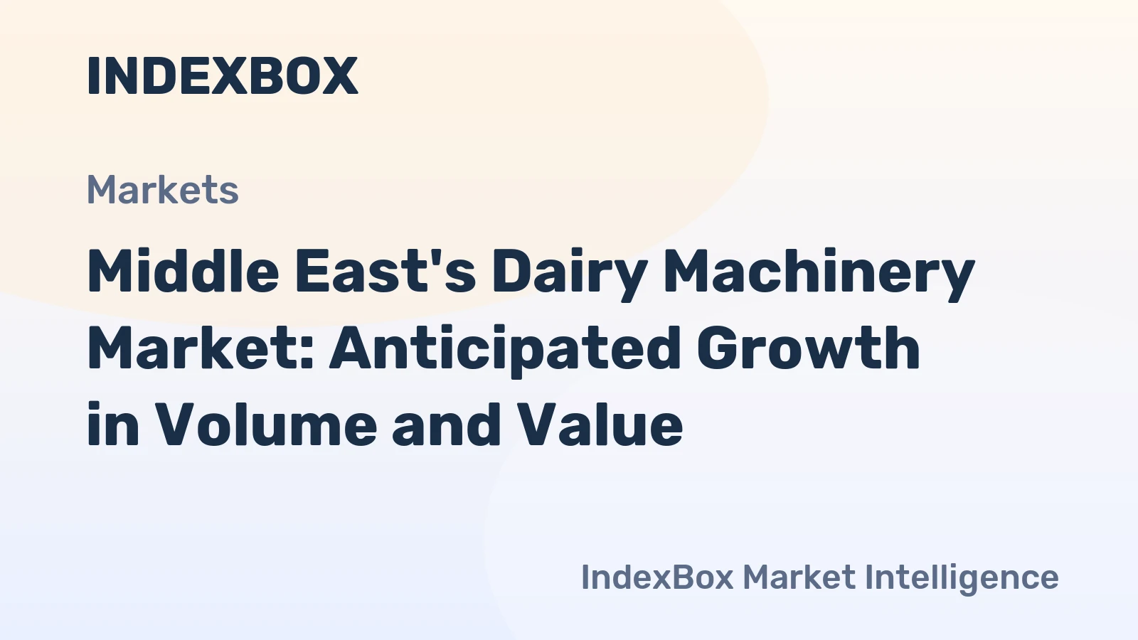 Middle East's Dairy Machinery Market: Anticipated Growth in Volume and Value