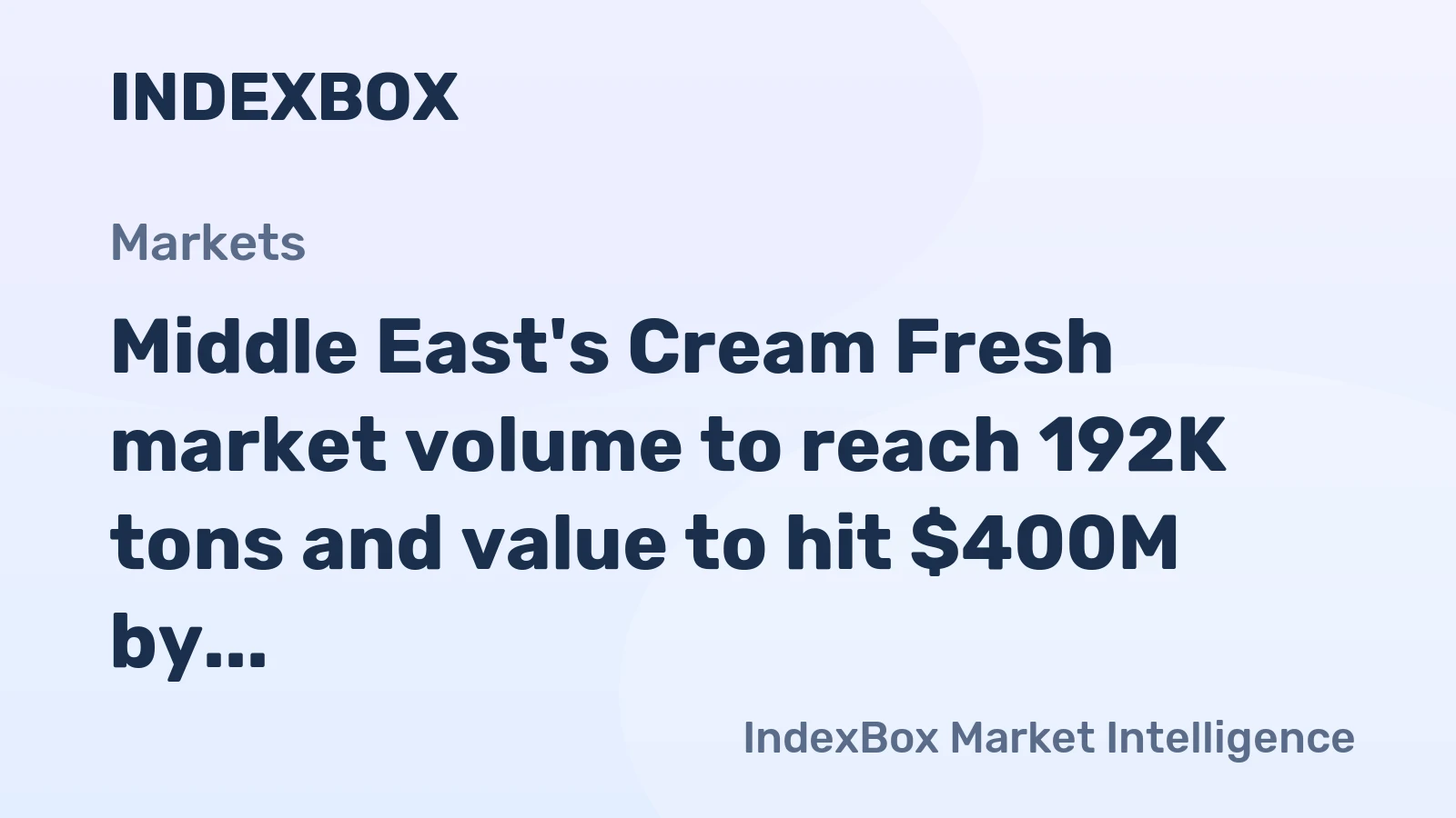 Middle East's Cream Fresh market volume to reach 192K tons and value to hit $400M by 2035, driven by rising demand.