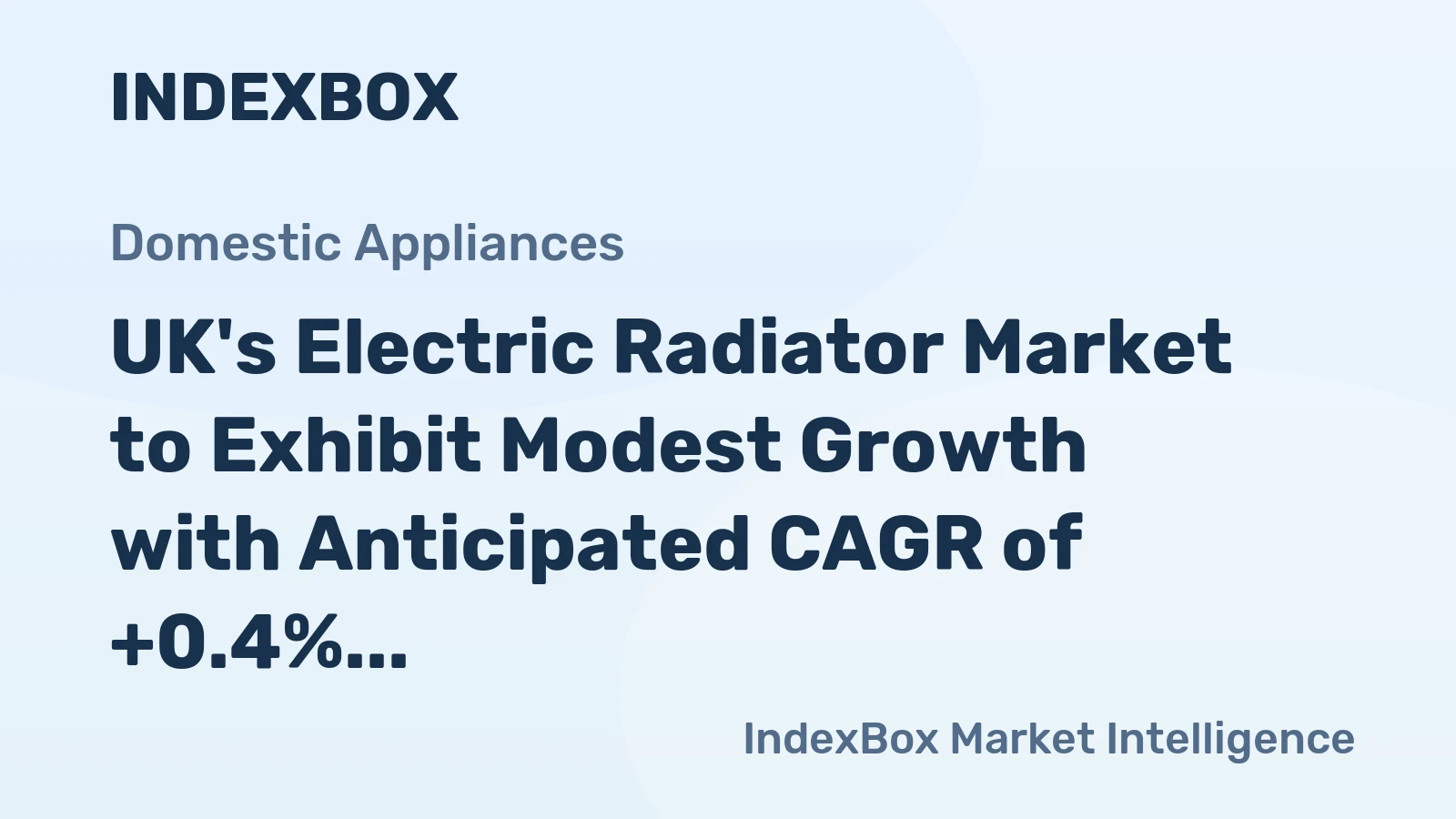 UK's Electric Radiator Market to Exhibit Modest Growth with Anticipated CAGR of +0.4% over the Next Decade