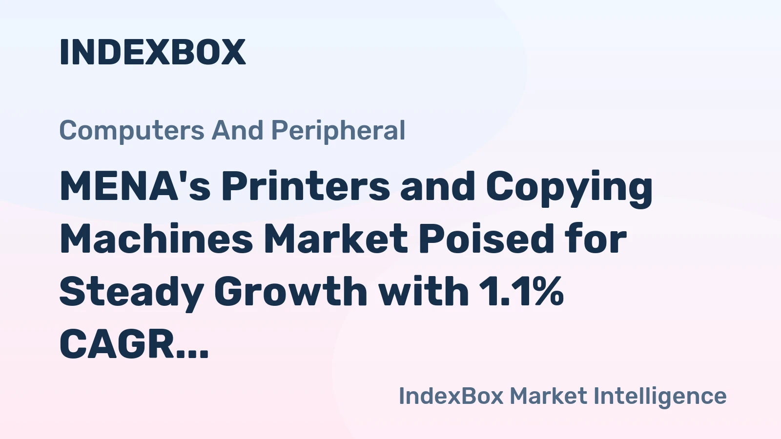 MENA's Printers and Copying Machines Market Poised for Steady Growth with 1.1% CAGR