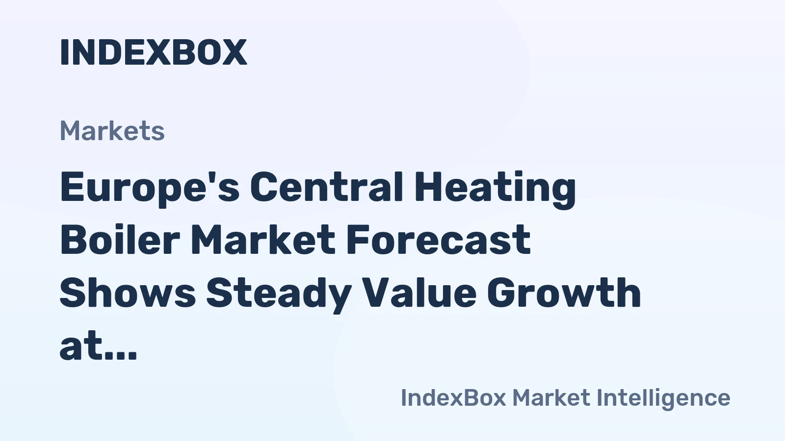 Europe's Central Heating Boiler Market Forecast Shows Steady Value Growth at 1.8% CAGR Through 2035