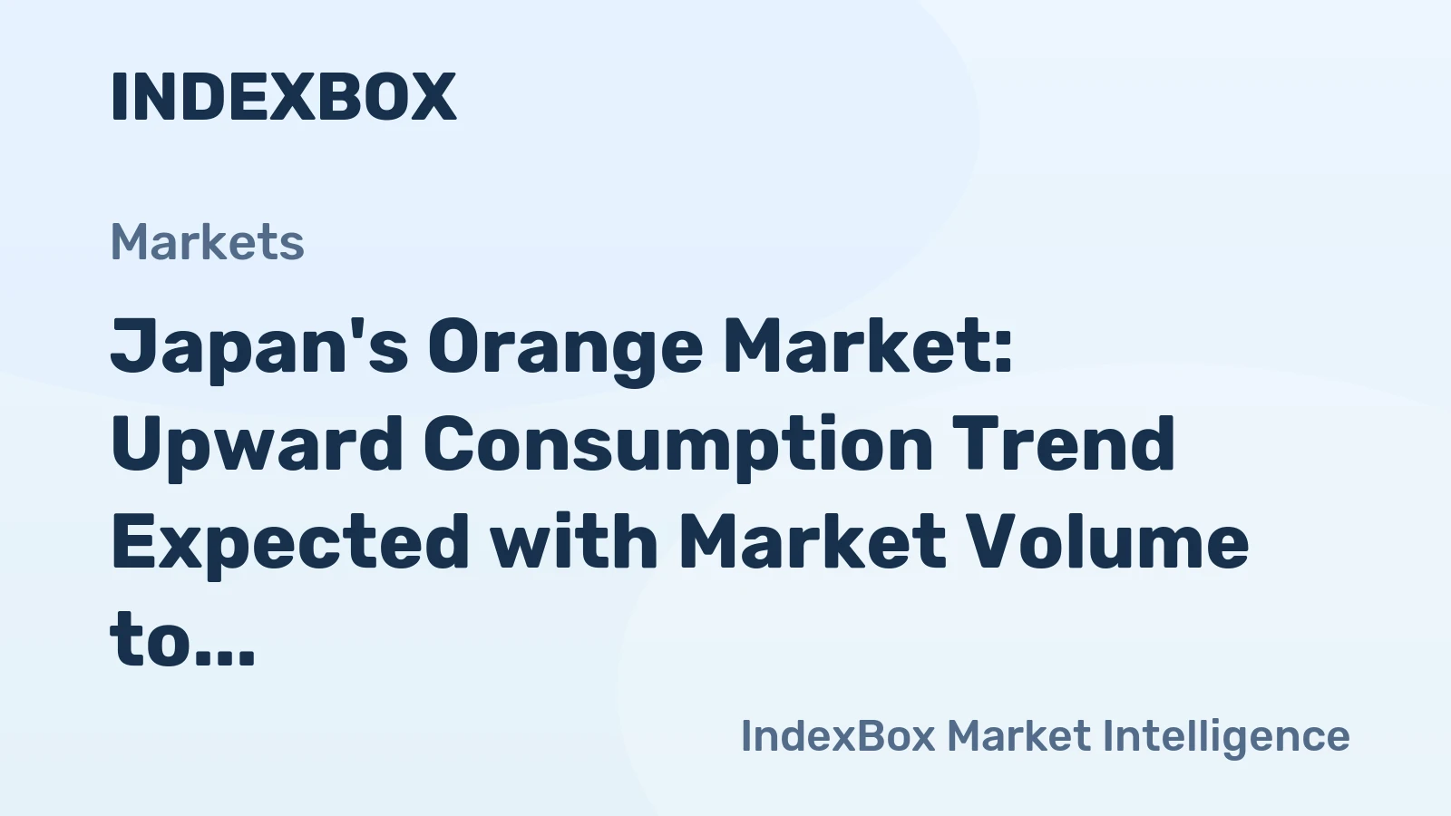 Japan's Orange Market: Upward Consumption Trend Expected with Market Volume to Reach 124K Tons and Market Value of $194M by 2035