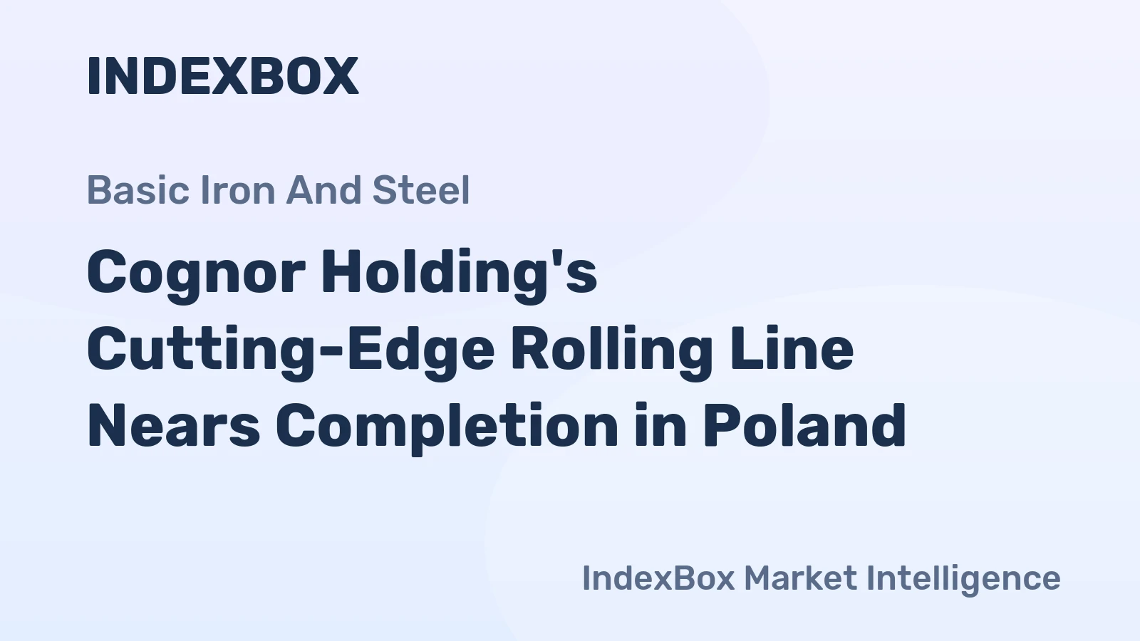 Cognor Holding's Cutting-Edge Rolling Line Nears Completion in Poland